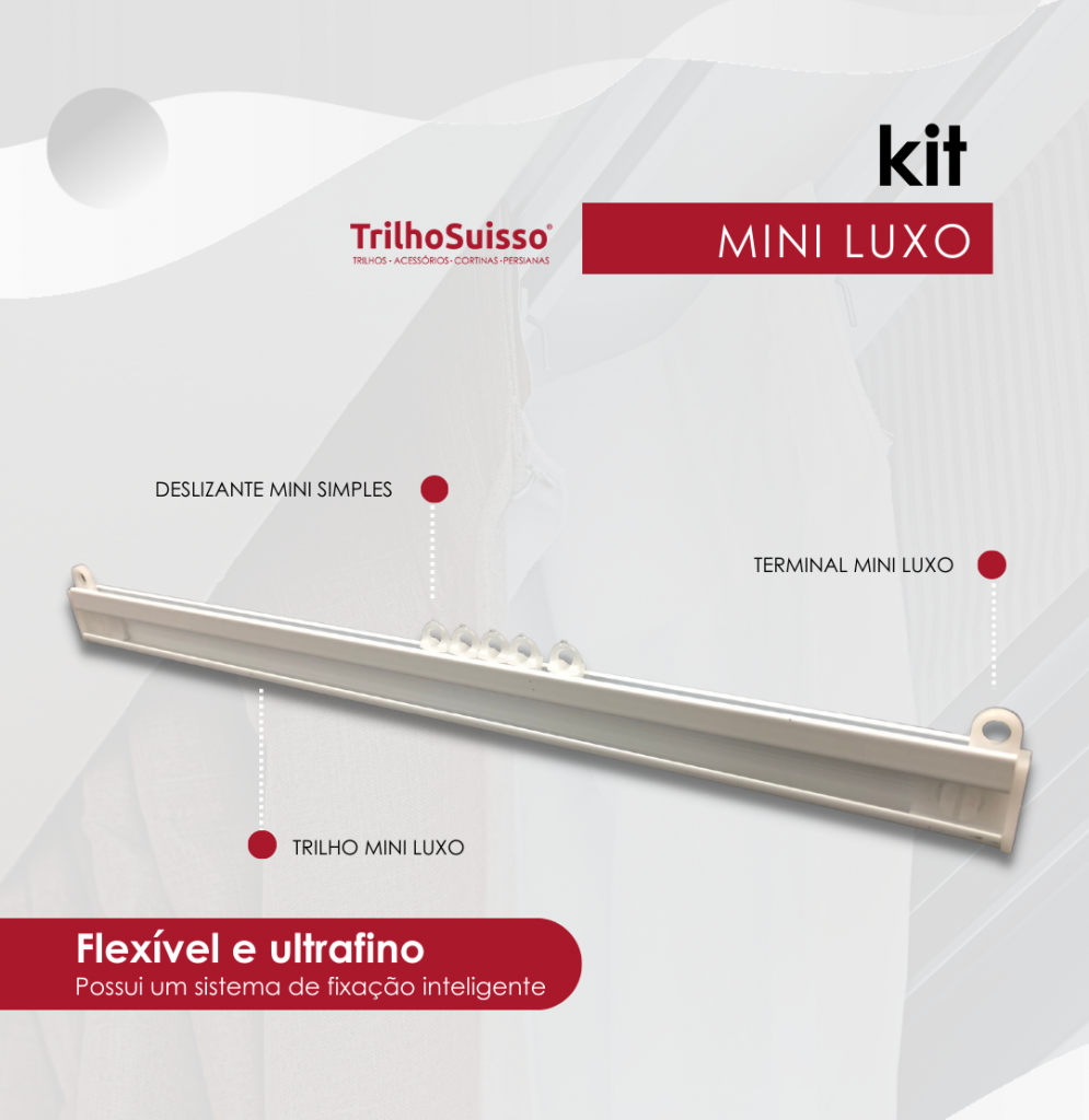 Trilho Mini Luxo - Trilho Suisso